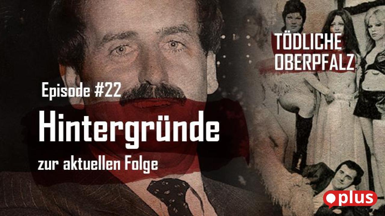 Podcast "Tödliche Oberpfalz": Mythos Walter Klankermeier | Onetz