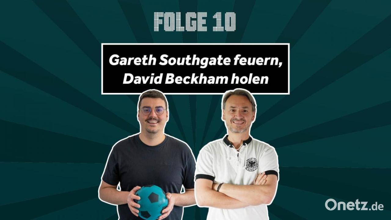 Gareth Southgate feuern, David Beckham holen | Onetz