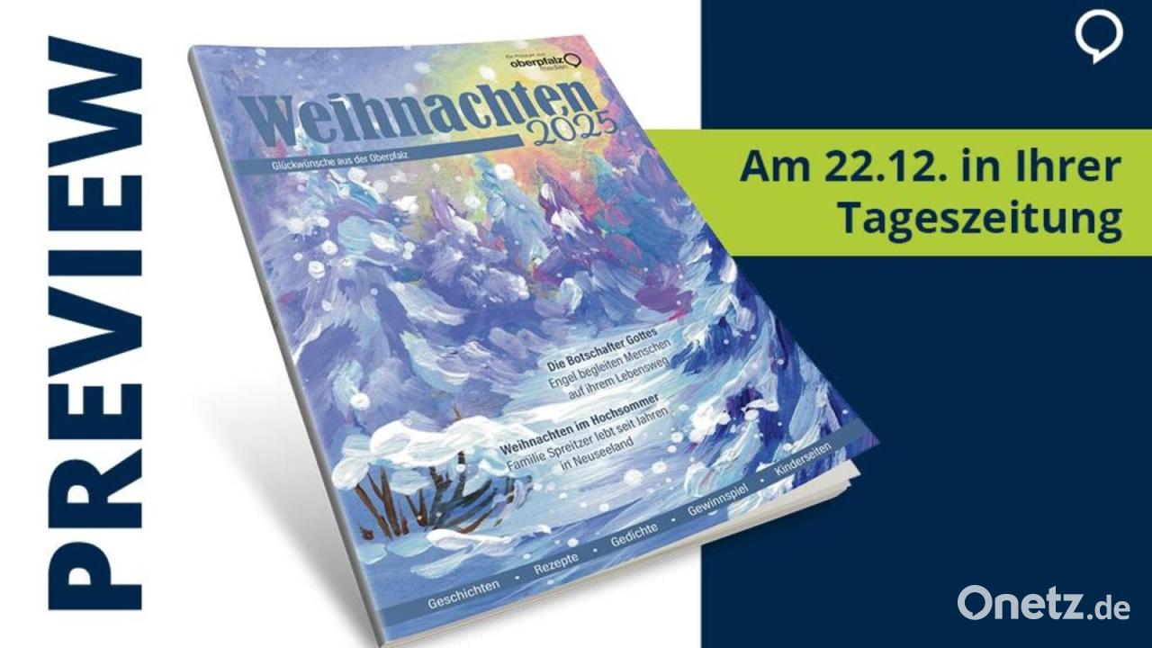 Beilage: Weihnachten – Glückwünsche aus der Oberpfalz | Onetz